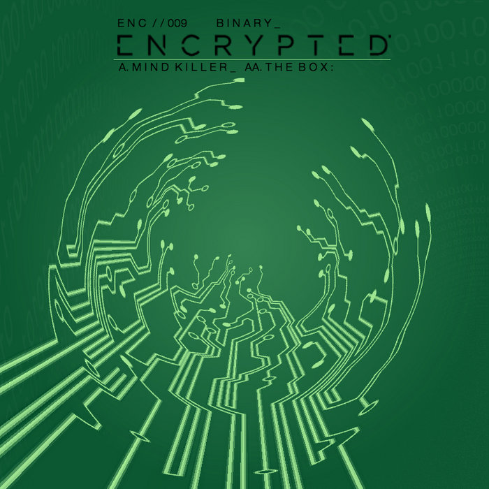 BINARY - Mind Killer | Binary | Encrypted Audio