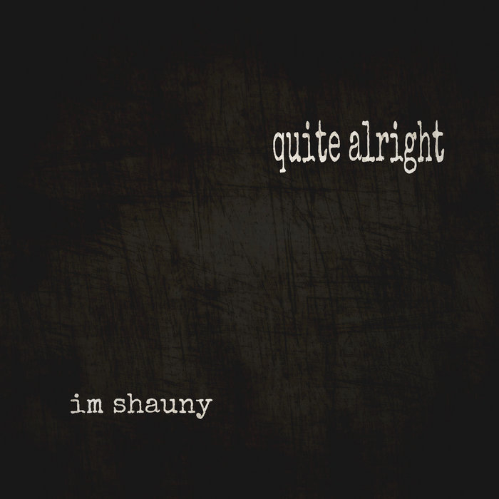 Quite Alright (demo) | ImShuany