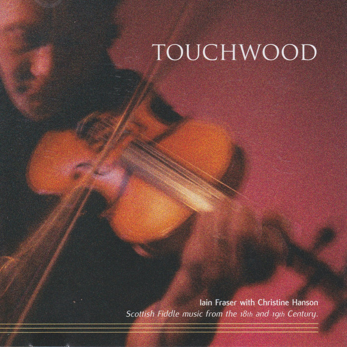 Touchwood | Iain Fraser