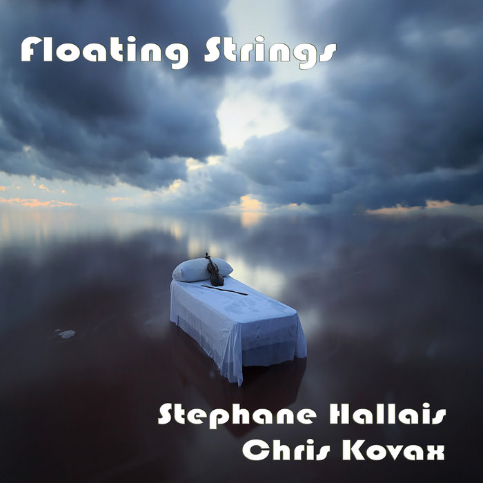 Floating Strings | Chris Kovax & Stephane Hallais | newom records