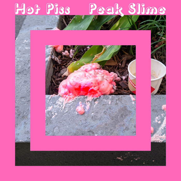 Peak Slime Hot Piss Official