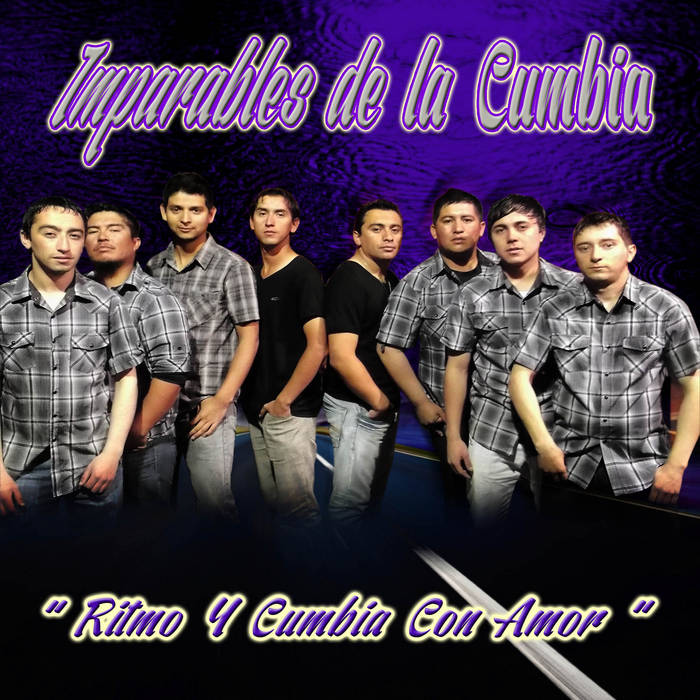 Ritmo Y Cumbia Con Sabor | Imparables de la Cumbia