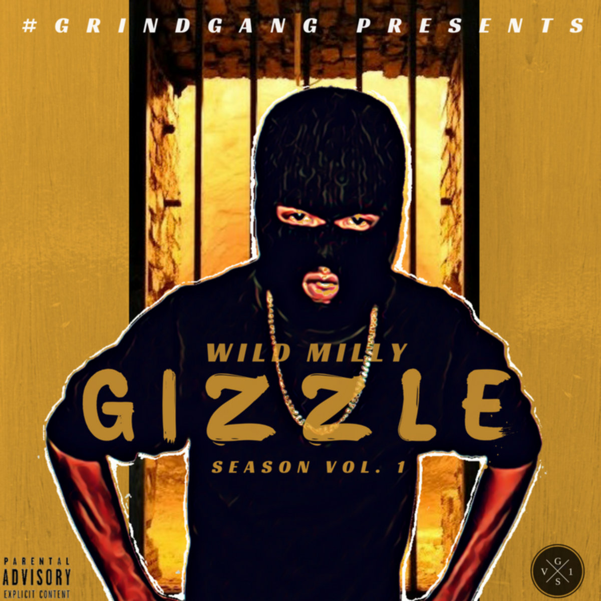 Gizzle Season Volume 1 #GSV1 | Wild Milly