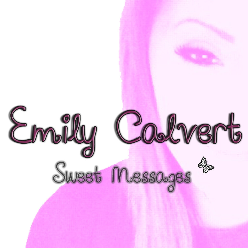 Sweet Messages | Emily Calvert Music