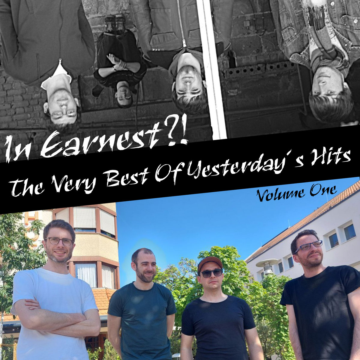 The Very Best Of Yesterday's Hits – Volume One | In Earnest?!