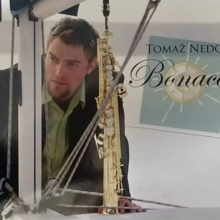 Bonaca | Tomaž Nedoh - Saxophone