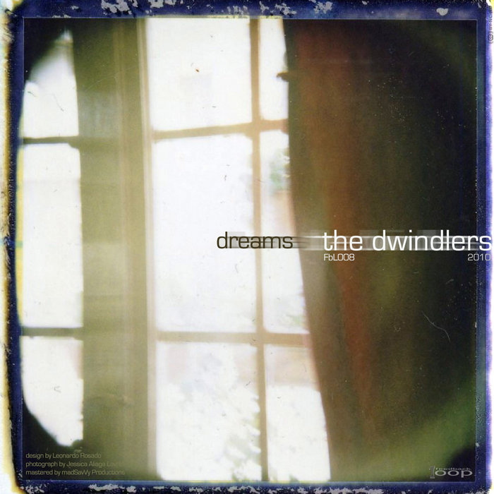 Dreams | The Dwindlers
