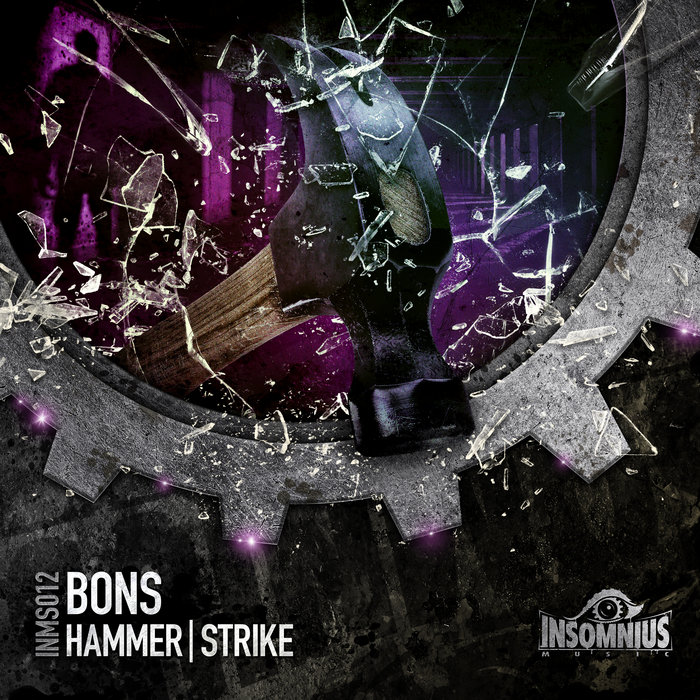 INMS012 - Hammer / Strike | Bons | Insomnius Music