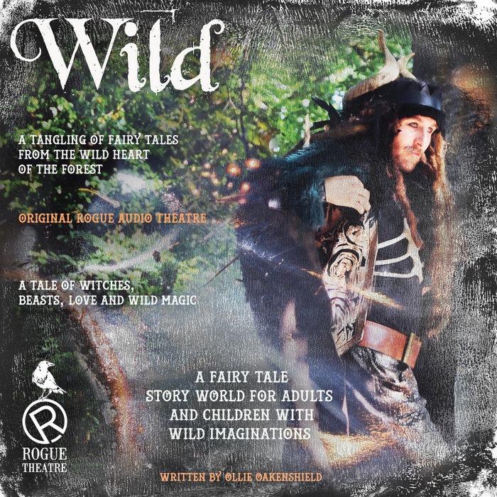 Wild | Rogue Theatre