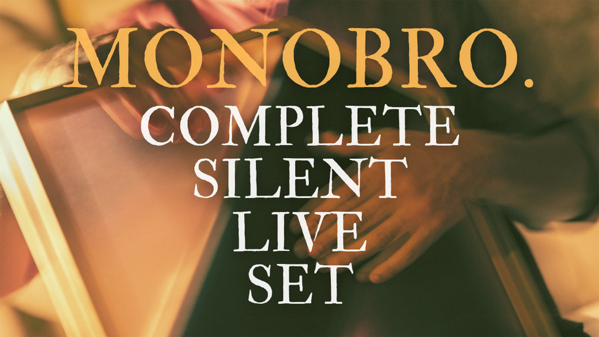 Full Live Set | Monobro.