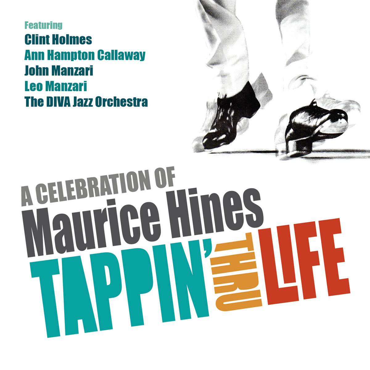 A Celebration of Maurice Hines: Tappin' Thru Life | The DIVA Jazz Orchestra