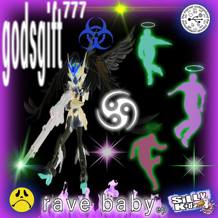 rave baby ep | godsgift 777