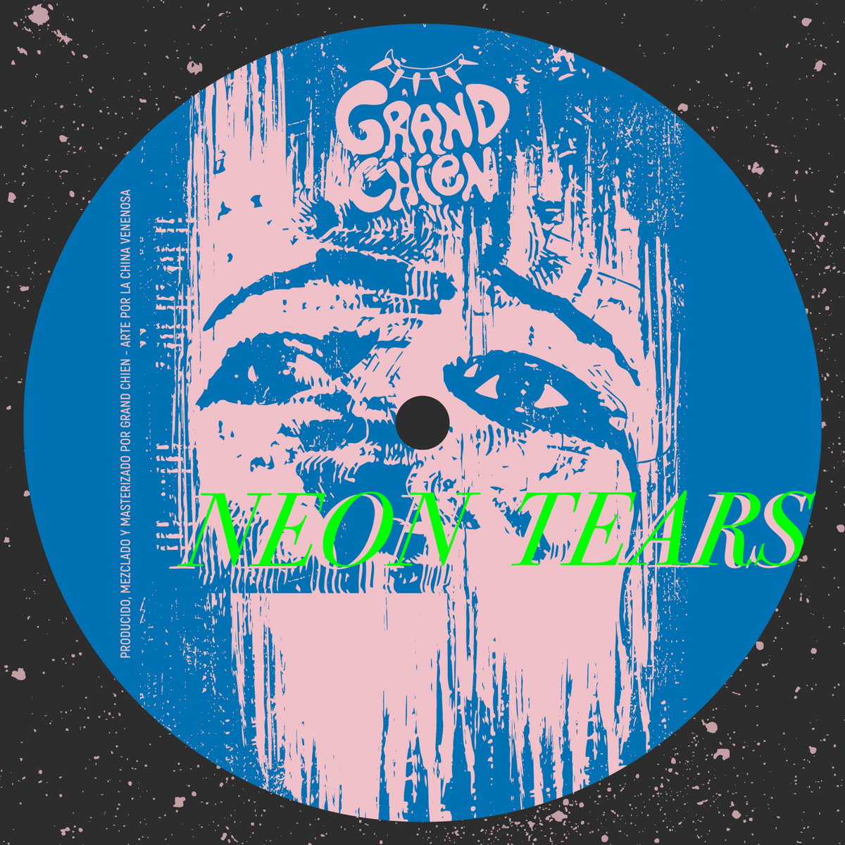 Neon Tears | Grand Chien