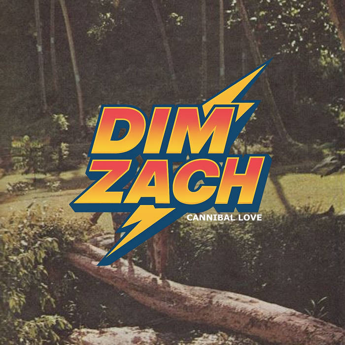 Cannibal Love (Dim Zach mix) | Dim Zach