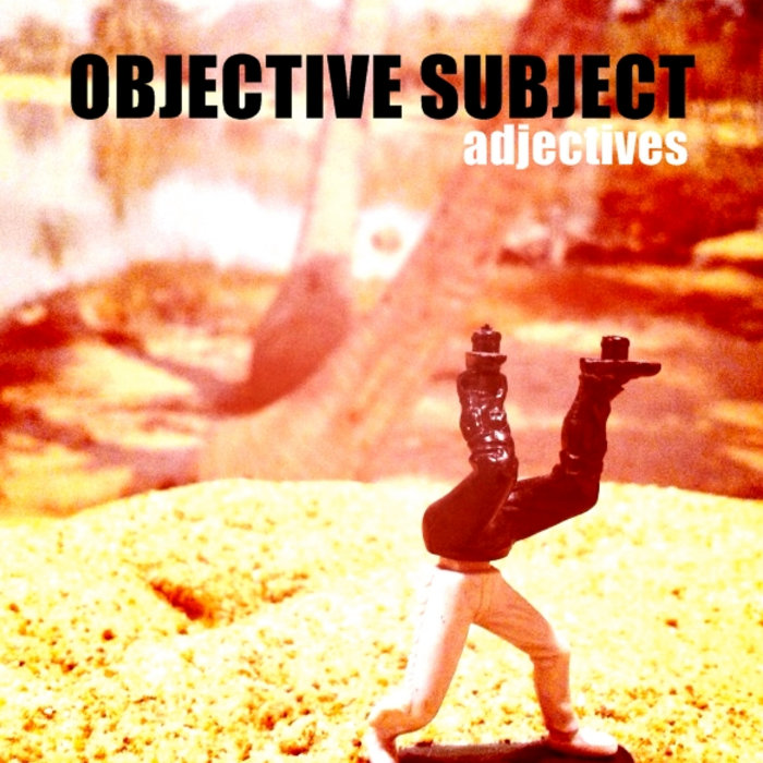 Adjectives | Objective Subject