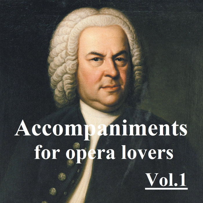 Accompaniments for opera lovers (Vol.1) | opera lover