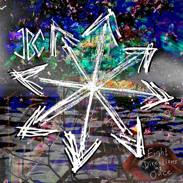 Eight Directions At Once | JBC | PL Records