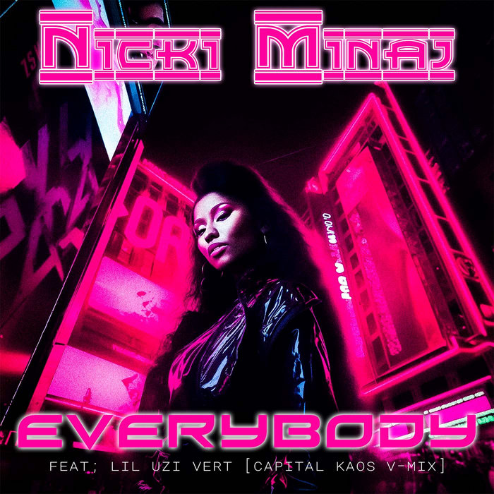 Everybody Feat. Lil Uzi Vert [Capital kaos V-Mix] | nicki minaj ...