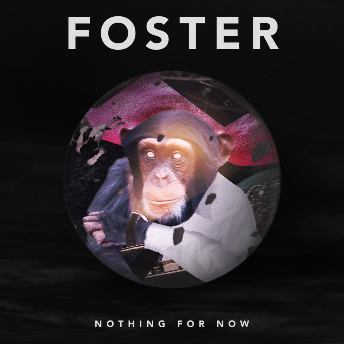 Nothing for now | Foster