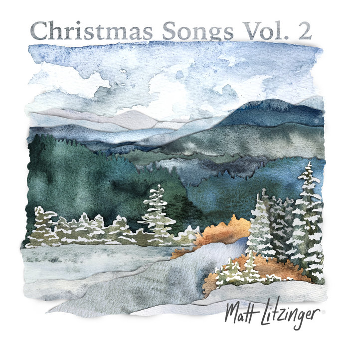 Christmas Songs, Vol. 2 | Matt Litzinger