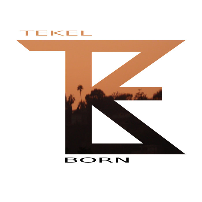 Tekel - Born | Tekel