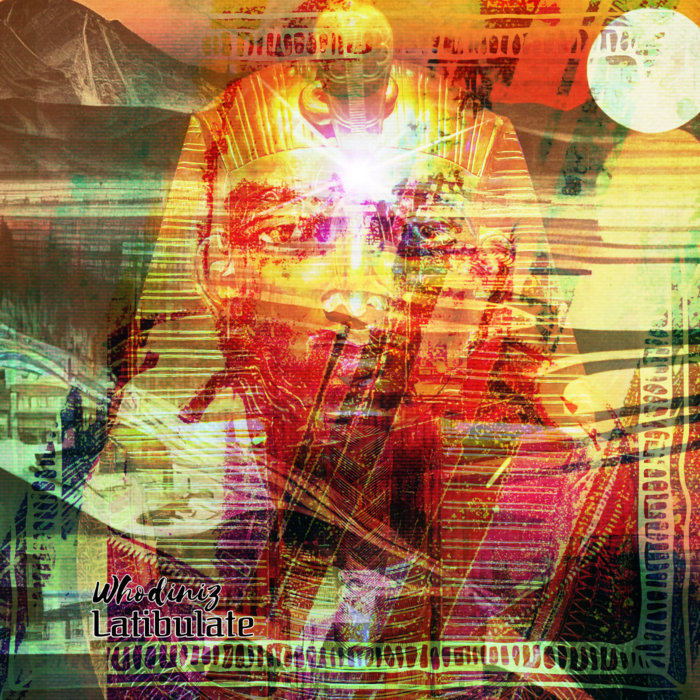 Latibulate | Whodiniz