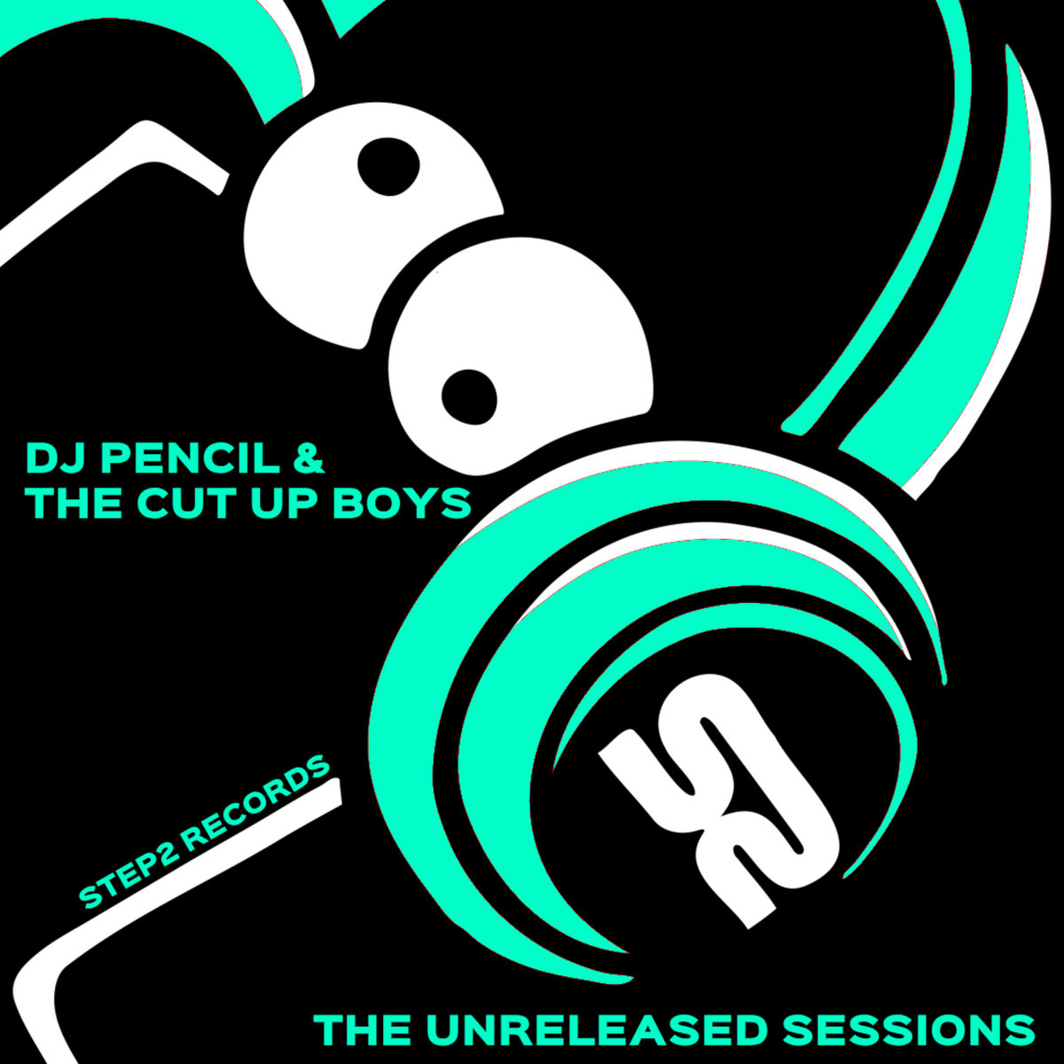 Dj Pencil & The Cut Up Boys - 12 Free Downloads | Step 2