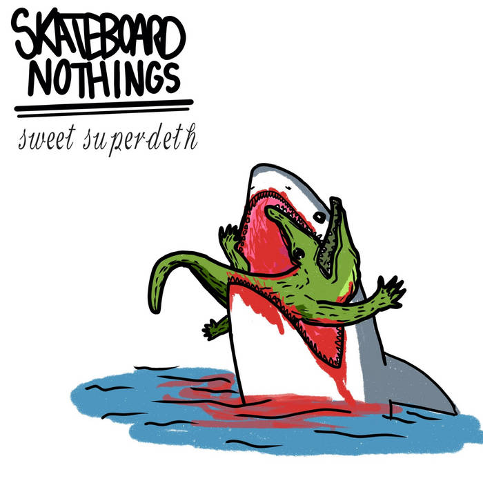Grass Grows, Birds Fly, Sun Shines...& Brother, I Hurt People | Sweet Nothings | Skateboard ...