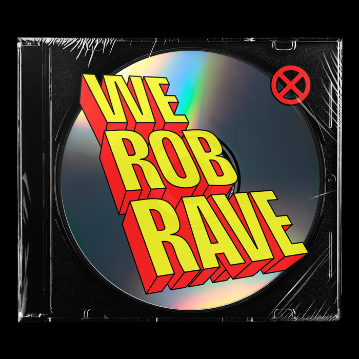 WE ROB RAVE X | WE ROB RAVE | Pzg & Dubsknit