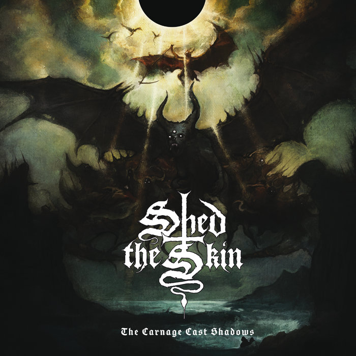 The Carnage Cast Shadow | SHED THE SKIN