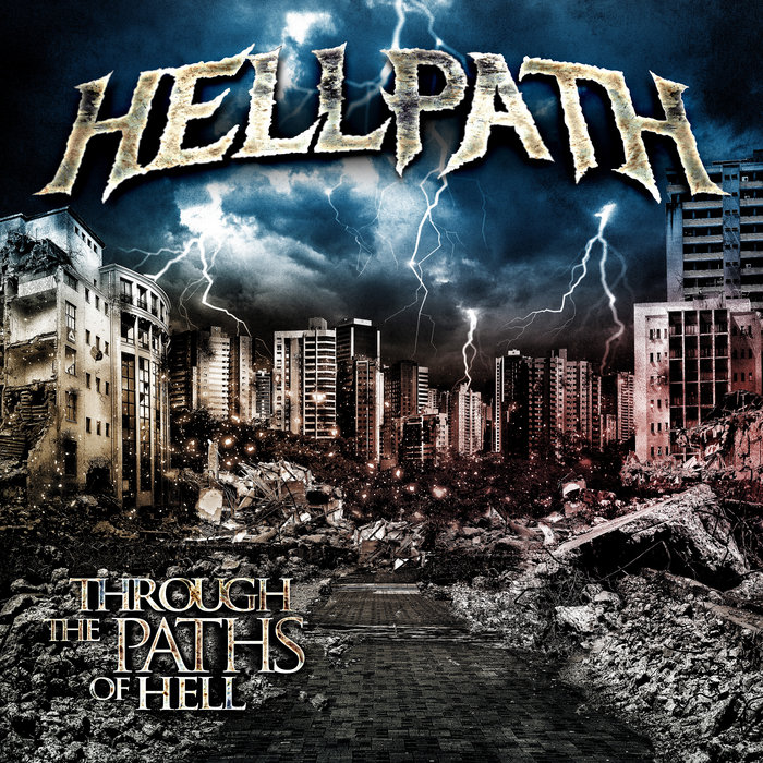Through The Paths Of Hell | HELLPATH