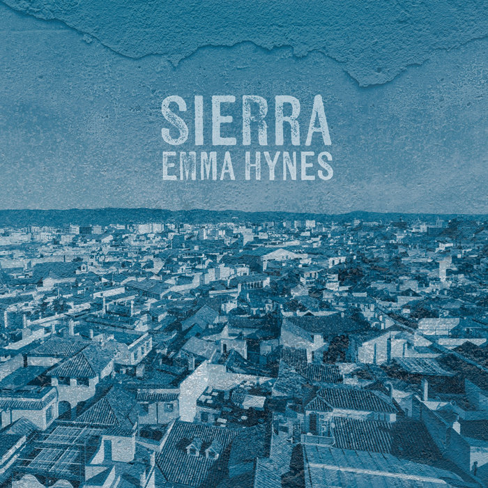 Sierra | Emma Hynes
