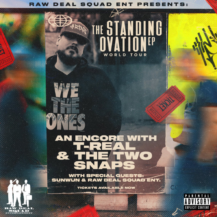 The Standing Ovation EP: An Encore with T-Real and the Two Snaps | T-Real