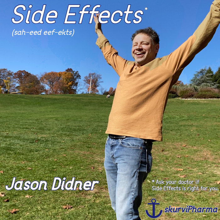 Side Effects | Jason Didner
