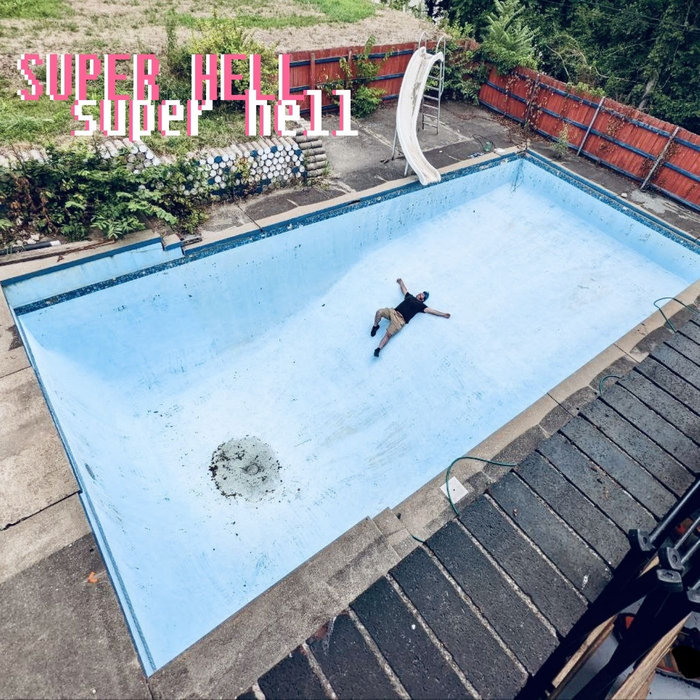 Super Hell EP | Super Hell