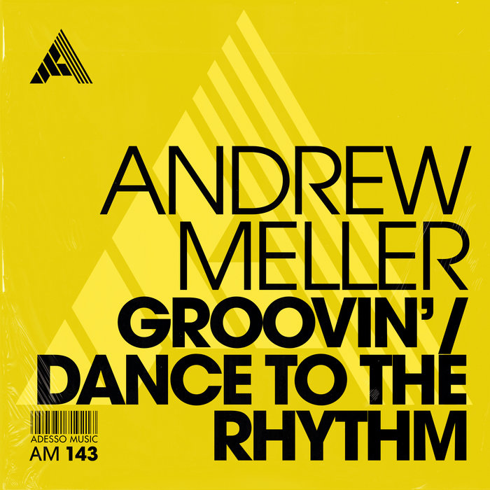 Groovin' / Dance To The Rhythm | Andrew Meller