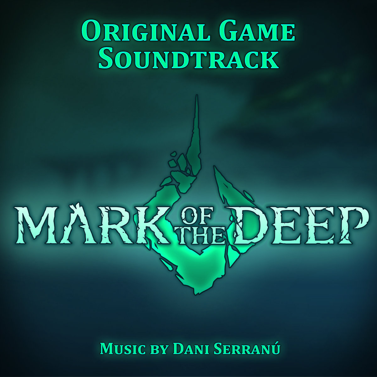 Mark of the Deep Original Soundtrack | Dani Serranú