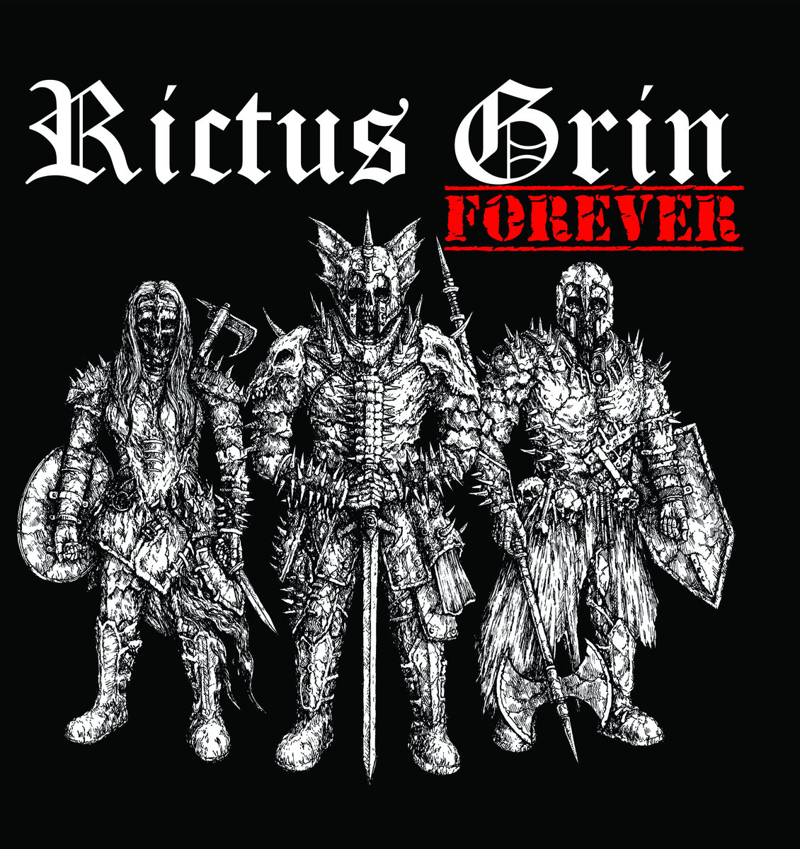Forever | Rictus Grin