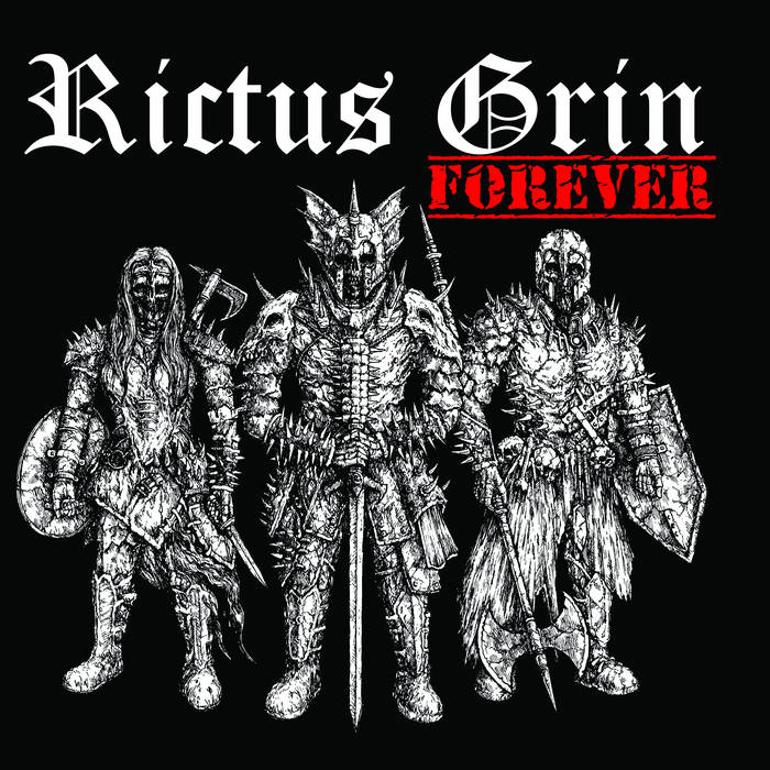 Forever | Rictus Grin