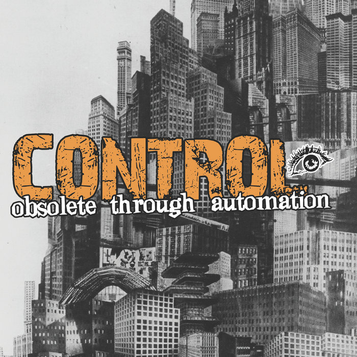 Obsolete Through Automation | Control