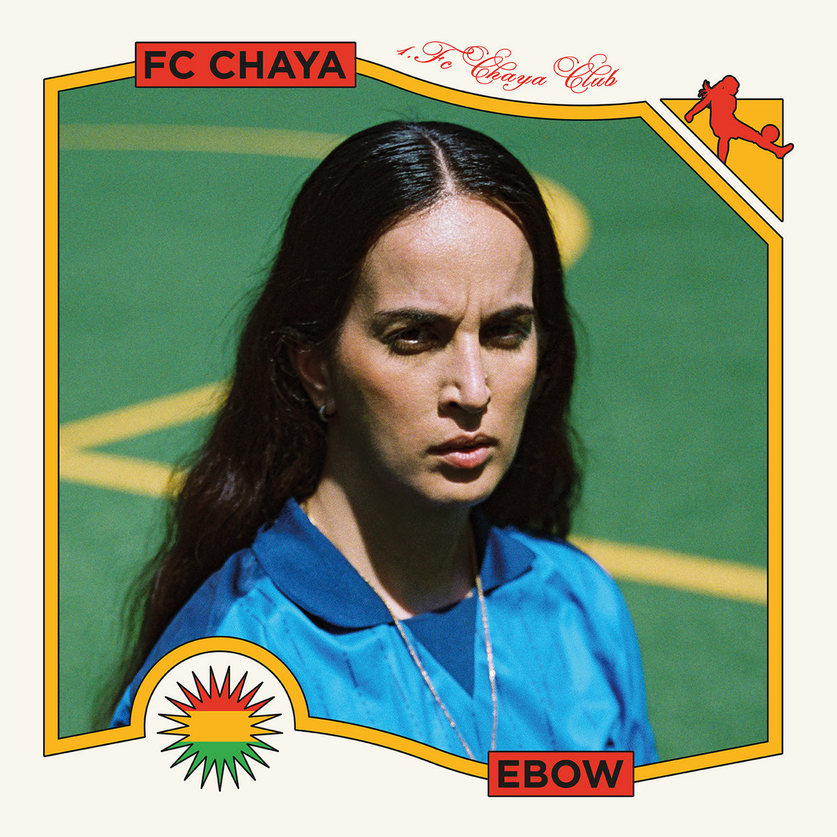 FC Chaya | Ebow