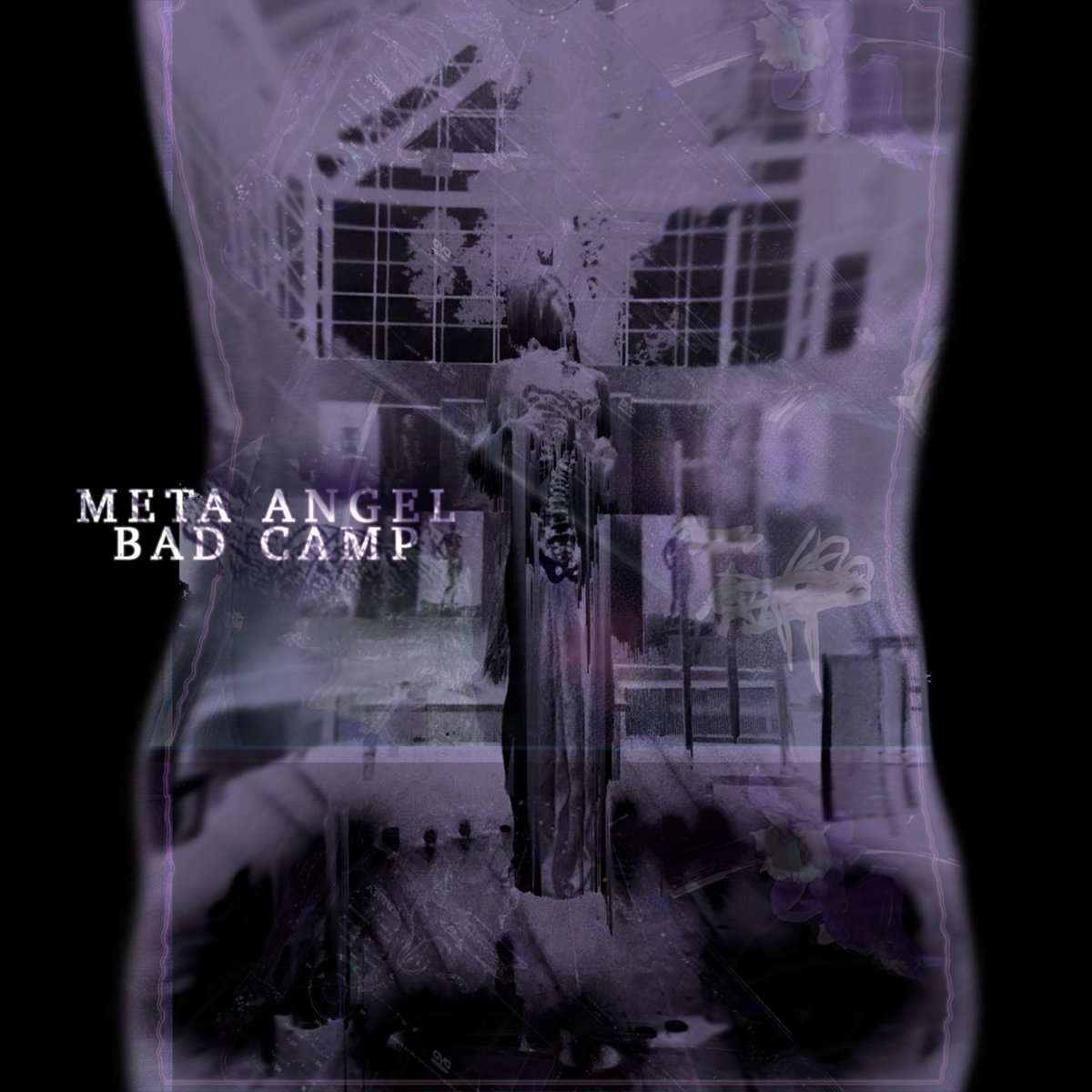 BAD CAMP | META ANGEL | META ANGEL aka CRISPY SO$KA