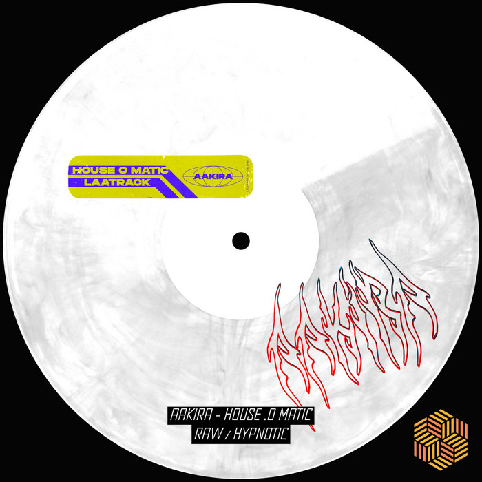 Aakira - House o. Matic | The Acid Mind Recordings (T.A.M.R)