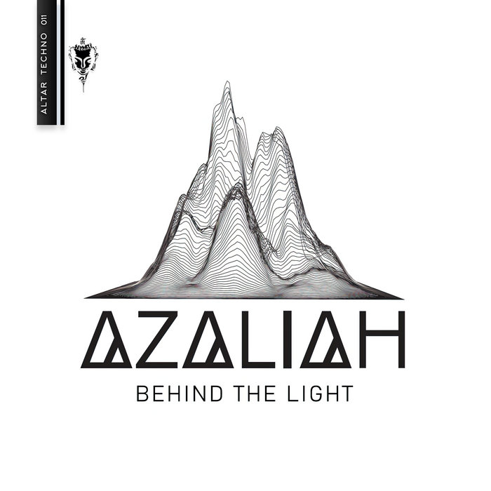 Behind The Light | AZALIAH | ALTAR TECHNO