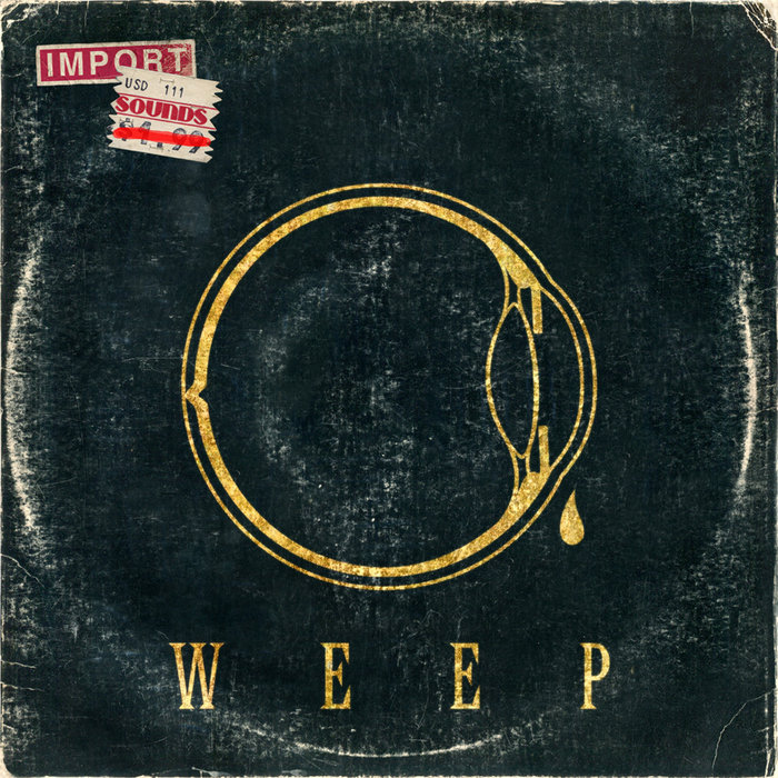 WEEP | the Weep