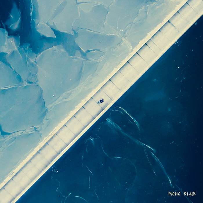 Mono Blue | Mono Blue