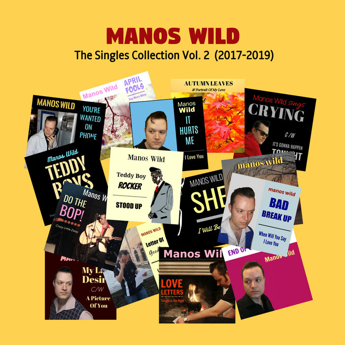 The Singles Collection Vol. 2 (2017-2019) | Manos Wild