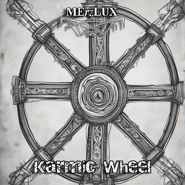 Karmic Wheel | Merzlux | Merzlabel
