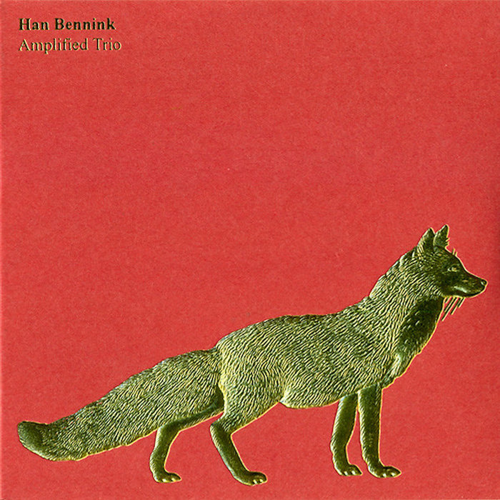 Amplified Trio | Han Bennink | Treader