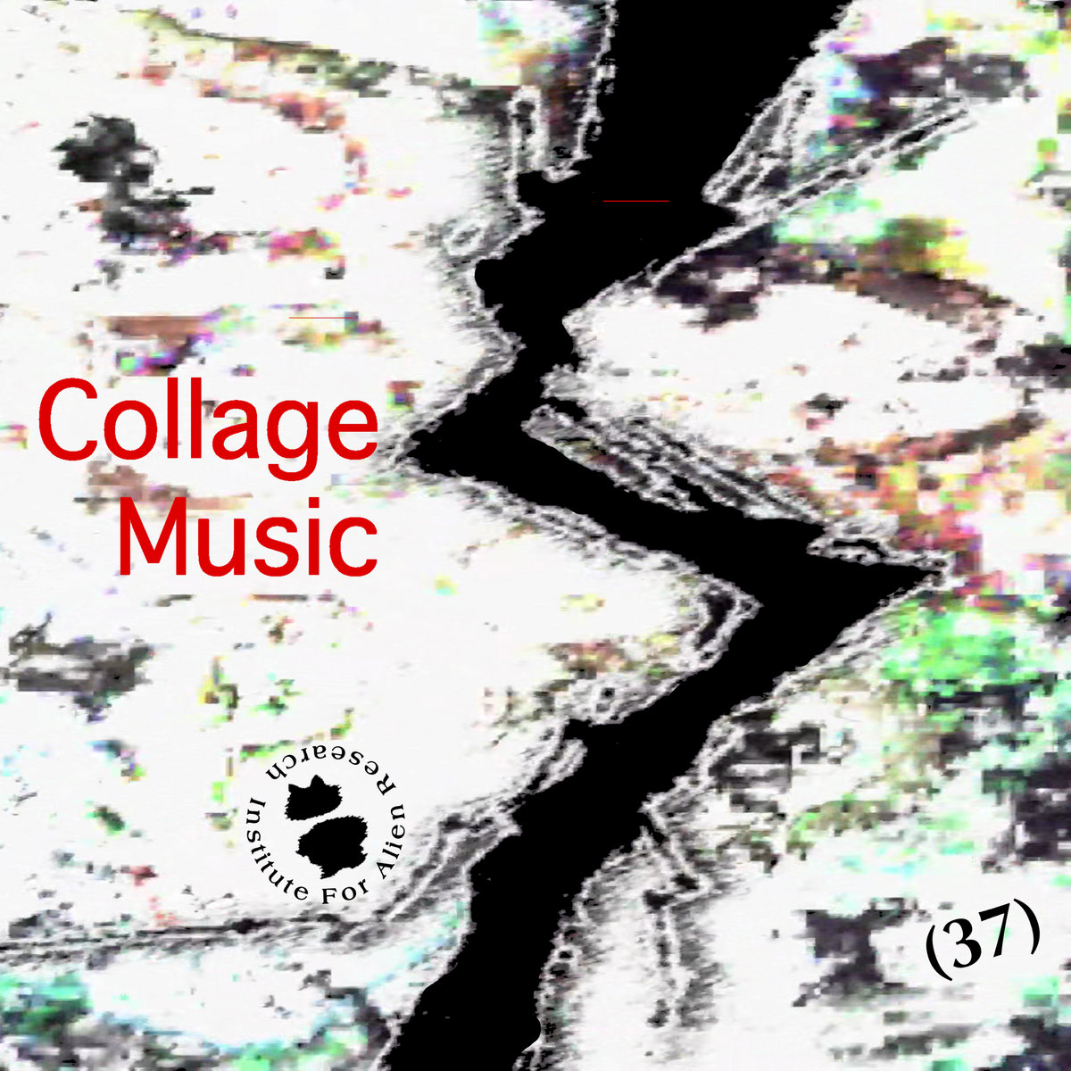 Collage Music (37) | va | Institute For Alien Research